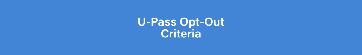 U-Pass Opt-out Criteria – U of S Students Union
